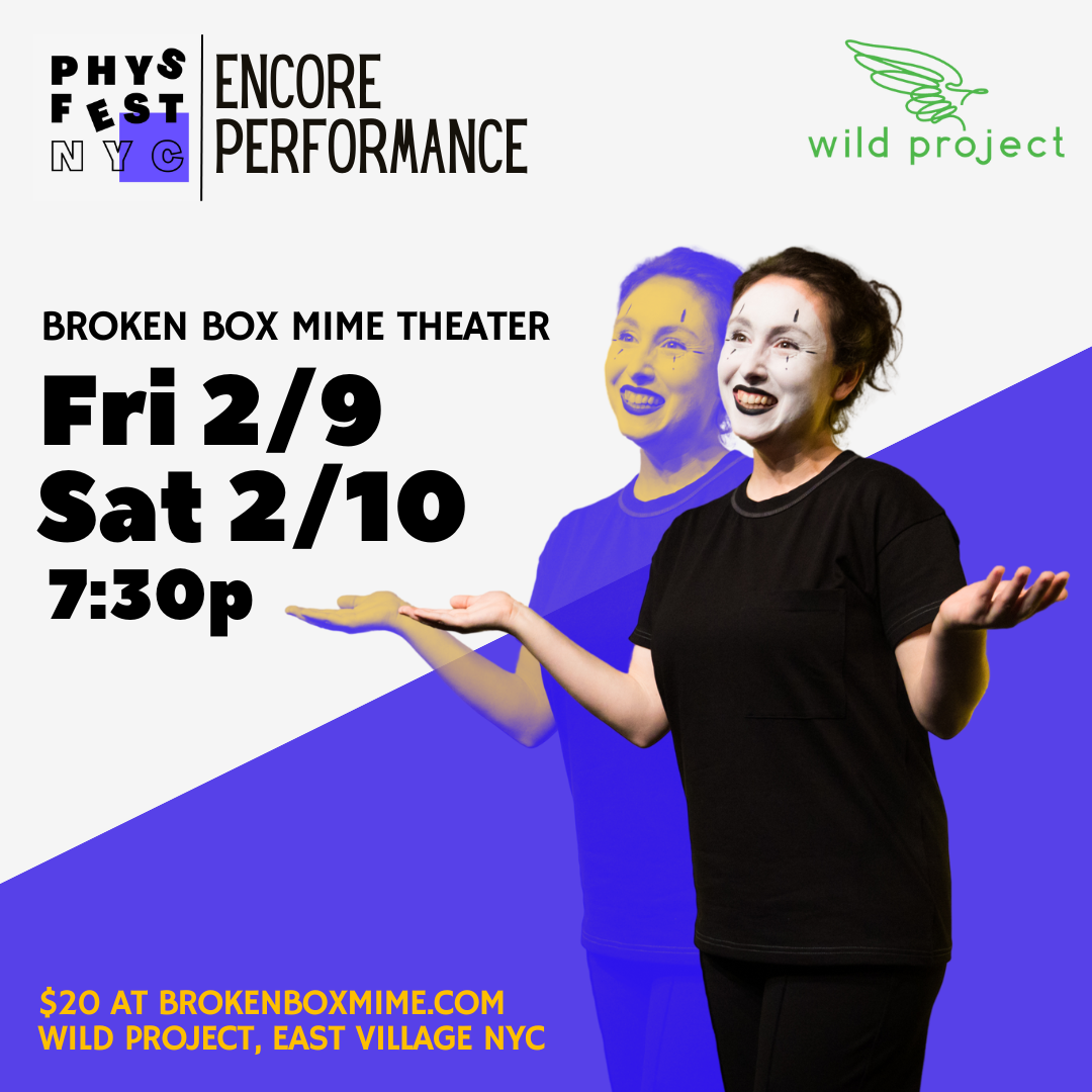 Broken Box Mime Theater - thewildproject